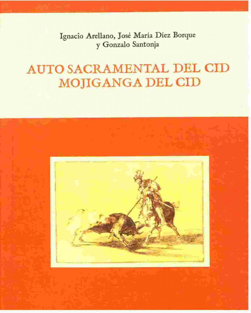 Auto sacramental del Cid. Mojiganga del Cid – ILCYL